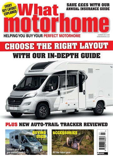 What Motorhome magazine - Summer 2021 - Complete guide to layouts Back ...