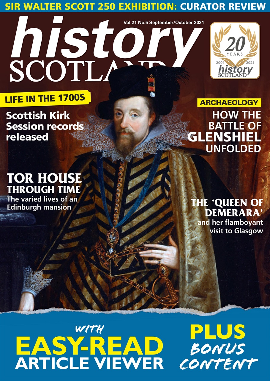 History Scotland Magazine - Sept - Oct 2021 Back Issue