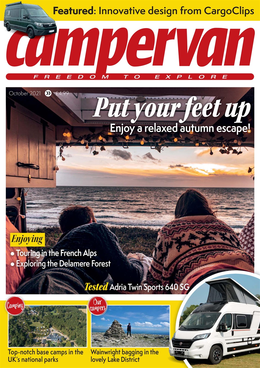 Campervan Magazine - Put your feet up - October 2021 Subscriptions ...