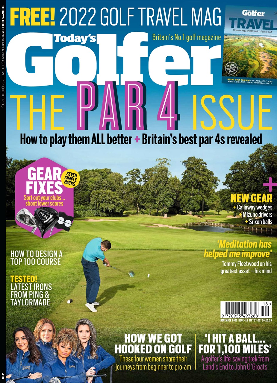 Today's Golfer Magazine - Issue 418 Back Issue