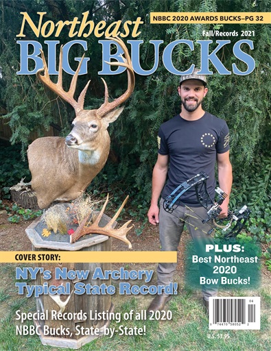 Northeast Big Bucks Magazine - Fall 2021 Back Issue