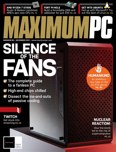 Maximum PC Magazine - November 2021 Back Issue