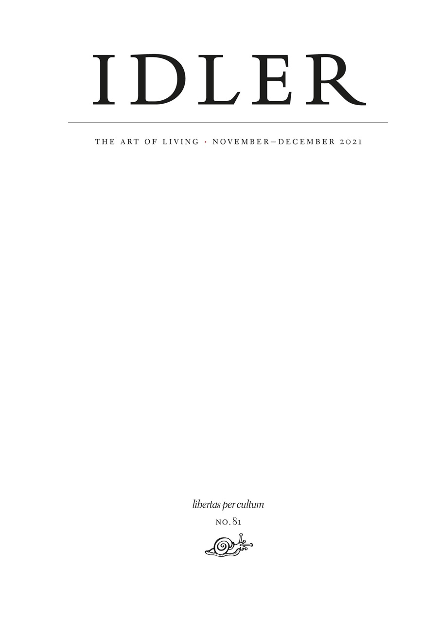 The Idler Magazine - #81, Nov/Dec 2021 Back Issue