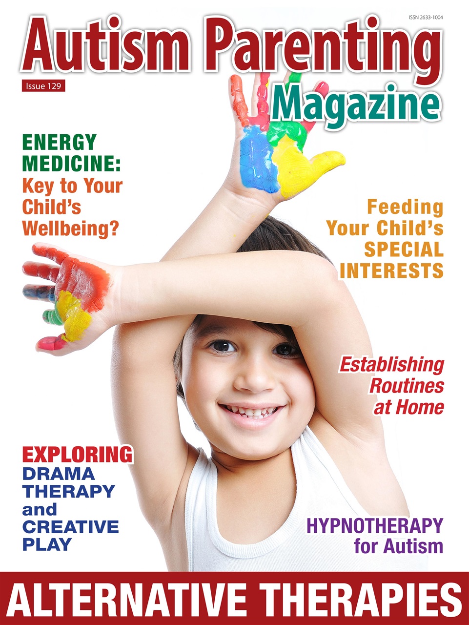 Autism Parenting Magazine - Issue 129 Back Issue