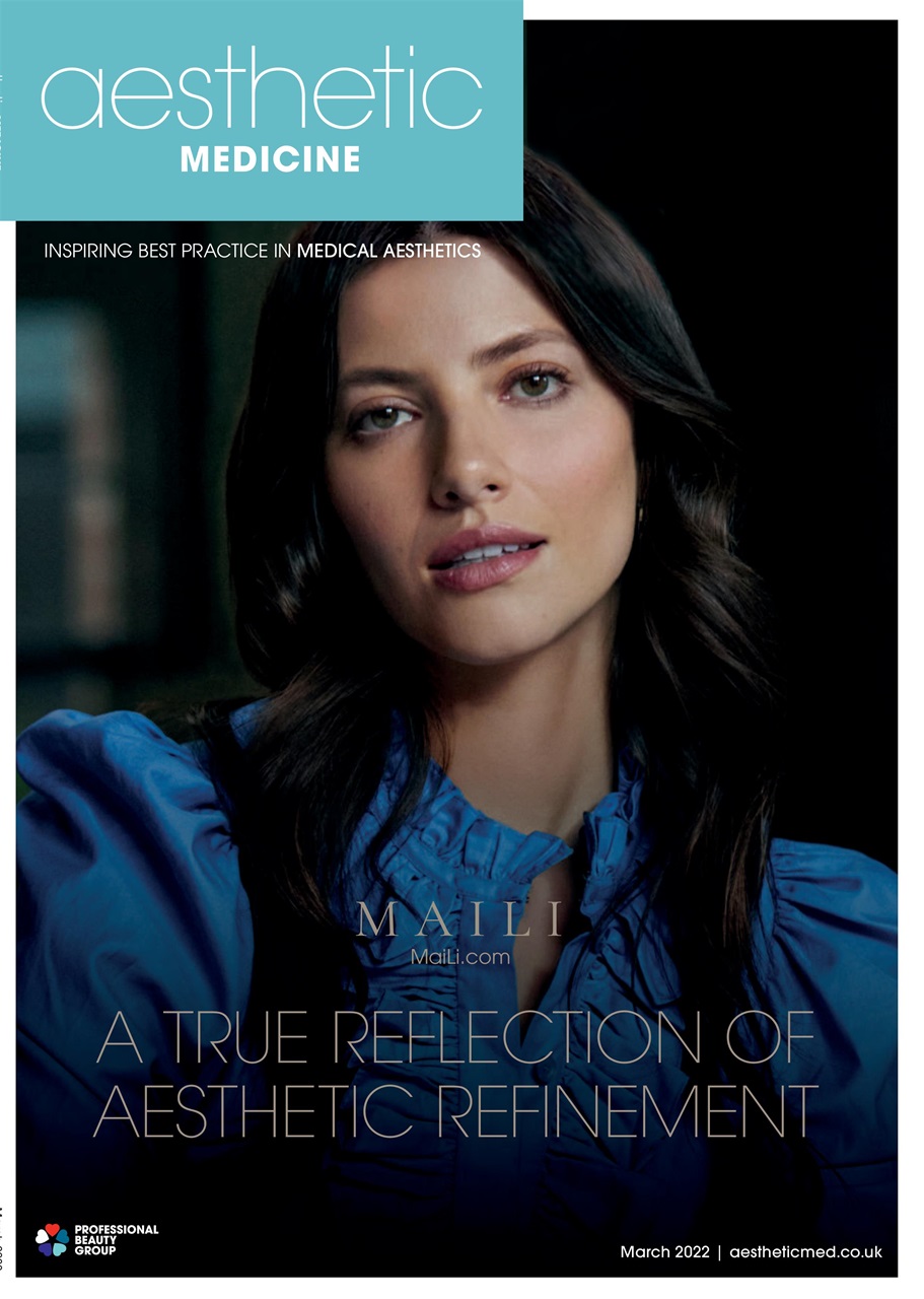 Aesthetic Medicine Magazine - March 2022 Back Issue