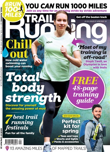 Trail Running Magazine - Apr/May 2022 Back Issue