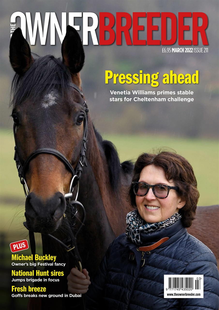 The Owner Breeder Magazine - March 2022 Back Issue