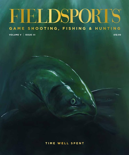 Fieldsports Magazine - Volume V Issue III Back Issue