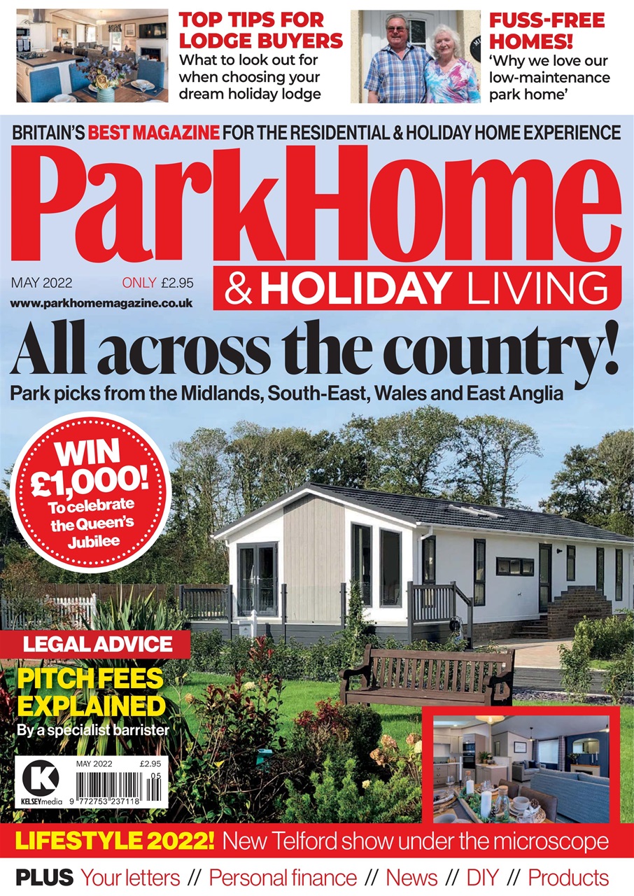 Park Home & Holiday Living Magazine - May-22 Back Issue