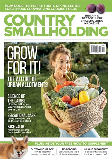 The Country Smallholder Magazine - August 2021 Back Issue