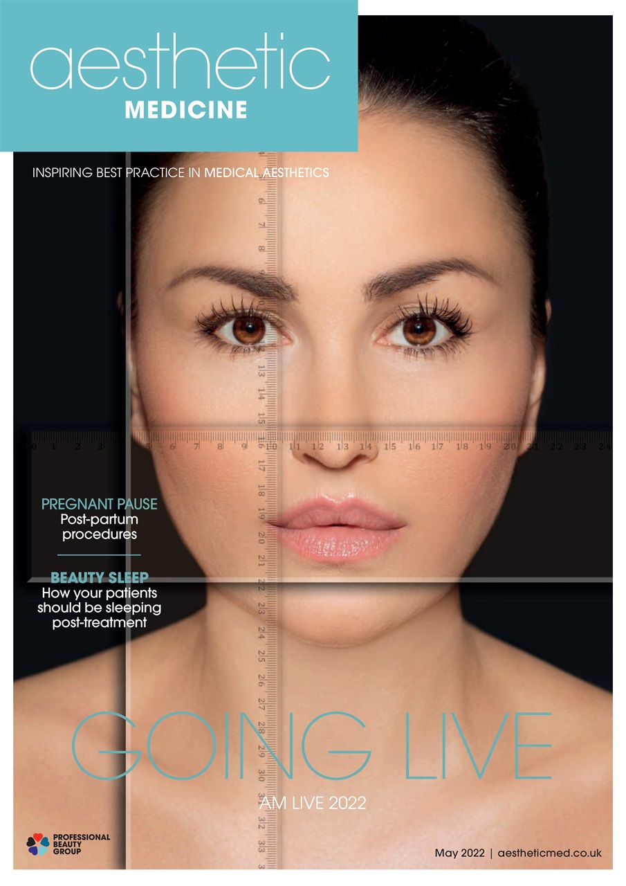 Aesthetic Medicine Magazine - May 2022 Back Issue