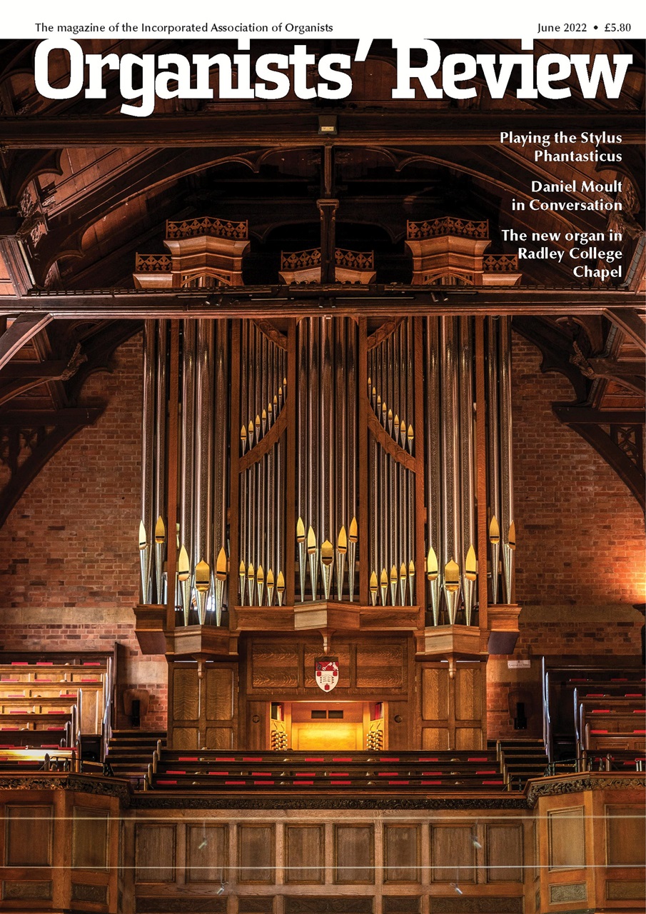 Organists' Review Magazine - June 2022 Back Issue
