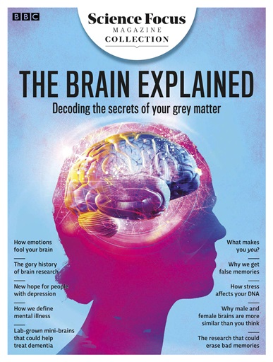 BBC Science Focus Magazine - The Brain Explained Speciale Editie