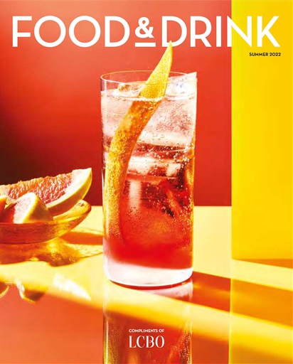 LCBO Food & Drink Magazine - Summer 2022 Back Issue