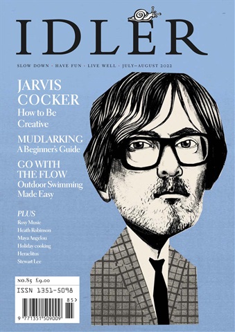 The Idler Magazine - JulyAugust 2022 Jarvis Cocker Subscriptions ...