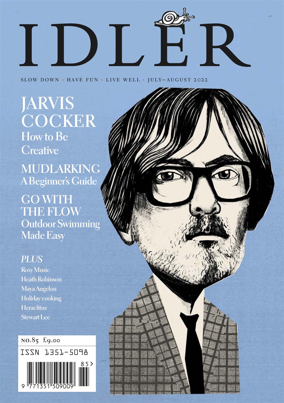 The Idler Magazine - JulyAugust 2022 Jarvis Cocker Subscriptions ...