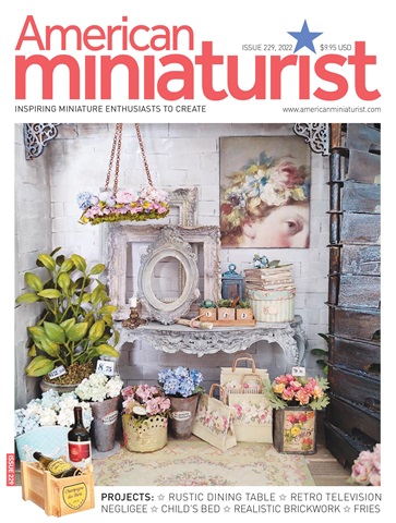 American Miniaturist Magazine - Issue 229 Subscriptions | Pocketmags