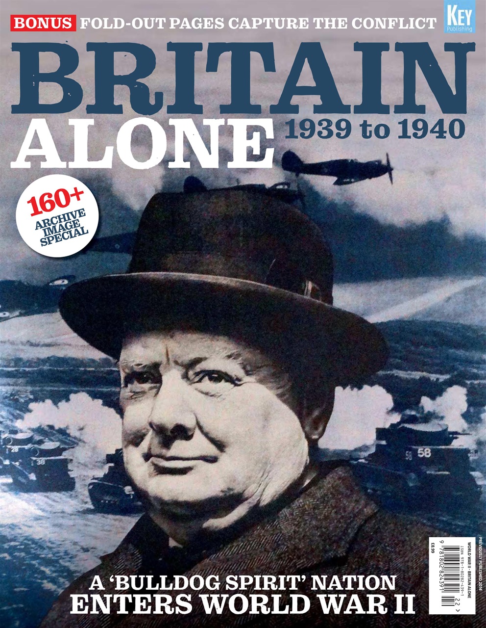 Britain at War Magazine - Britain Alone 1939-1940 Special Issue