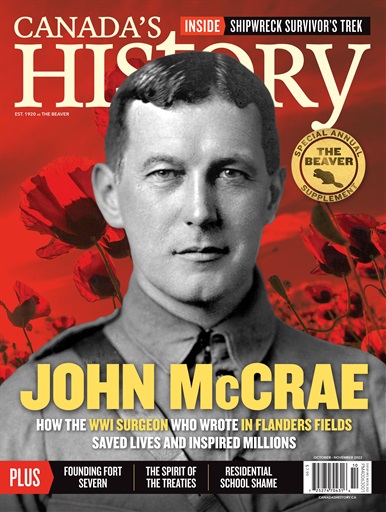 Canada's History Magazine - Oct/Nov 2022 Back Issue