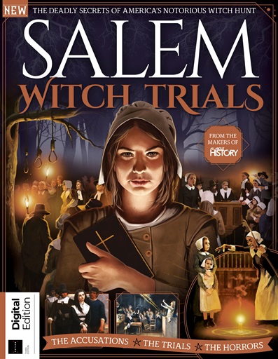 The History Anthology Magazine - All About History The Salem Witch ...