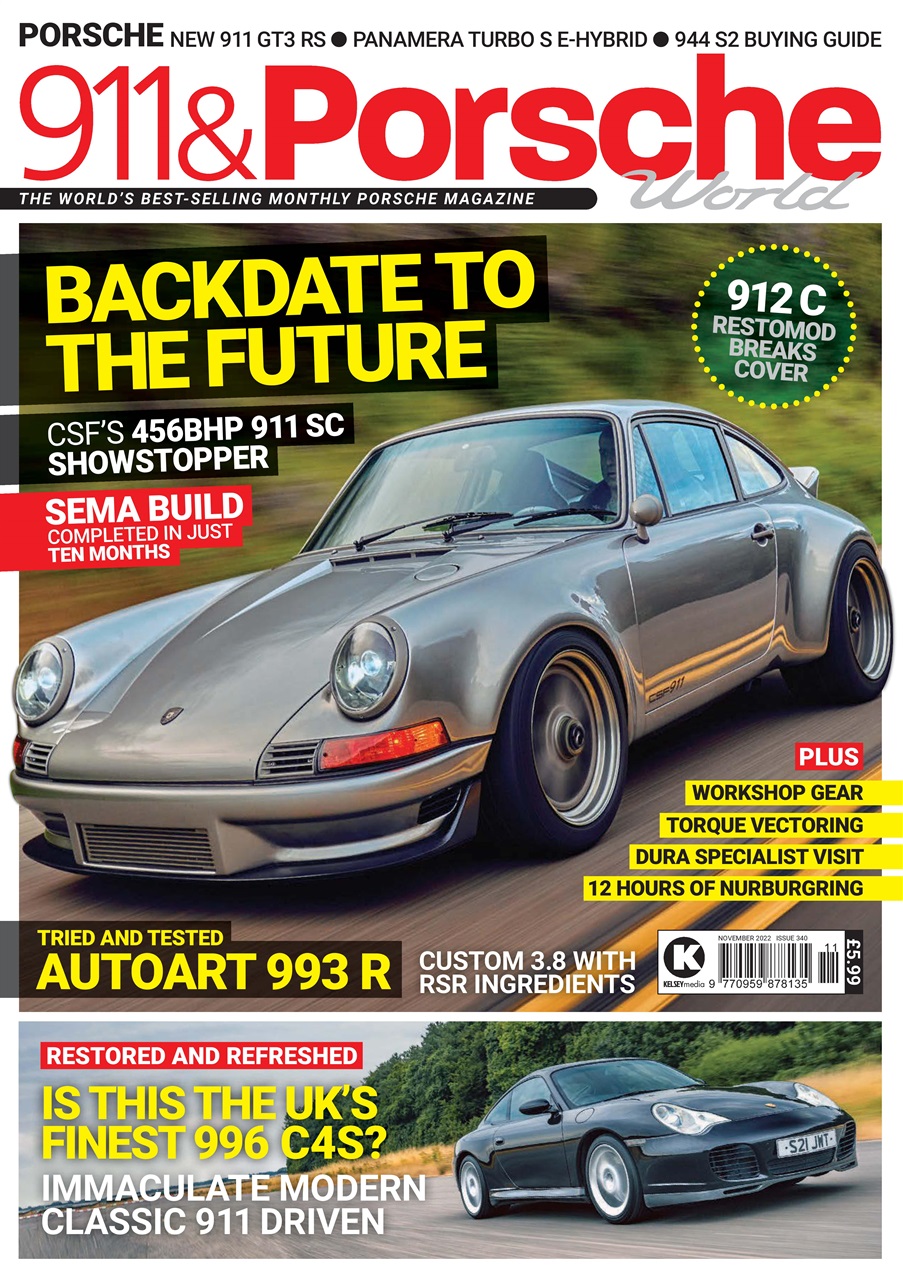 911 & Porsche World Magazine - Issue 340 - Nov 2022 Back Issue