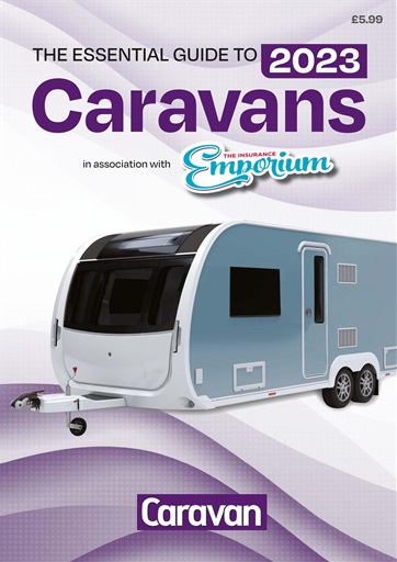 Caravan Magazine - The Essential Guide to 2023 Caravans Special Issue