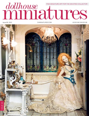 Dollhouse Miniatures Magazine - Issue 90 Subscriptions | Pocketmags
