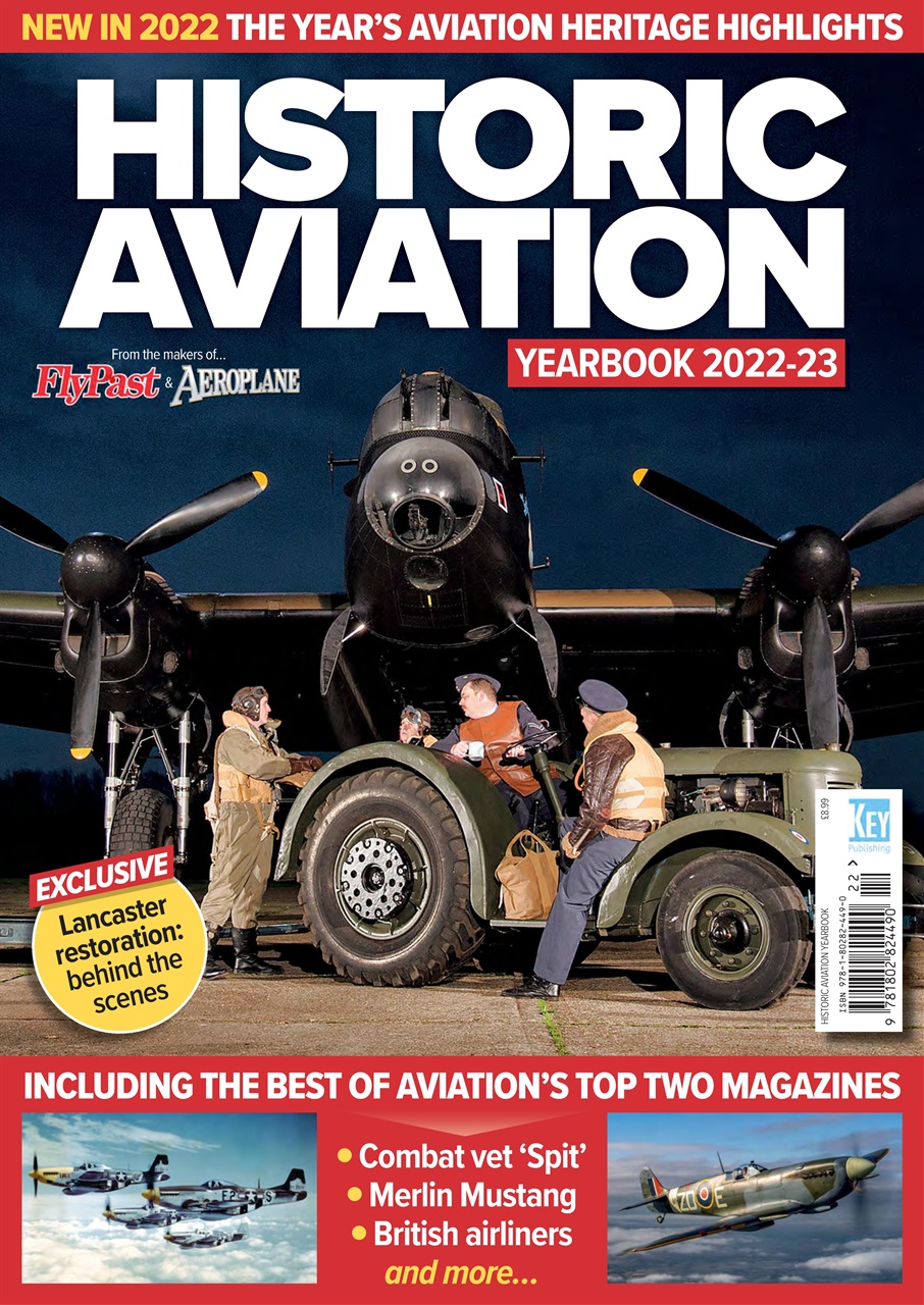 Aeroplane Magazine - Historic Aviation Yearbook 2022-23 Special Issue