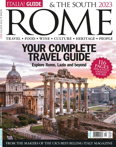 Italia! Guide Magazine - Rome & The South 2022 Back Issue