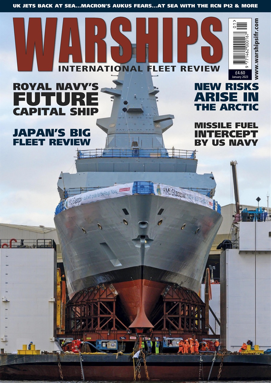 Warships International Fleet Review Magazine - January 2023 ...