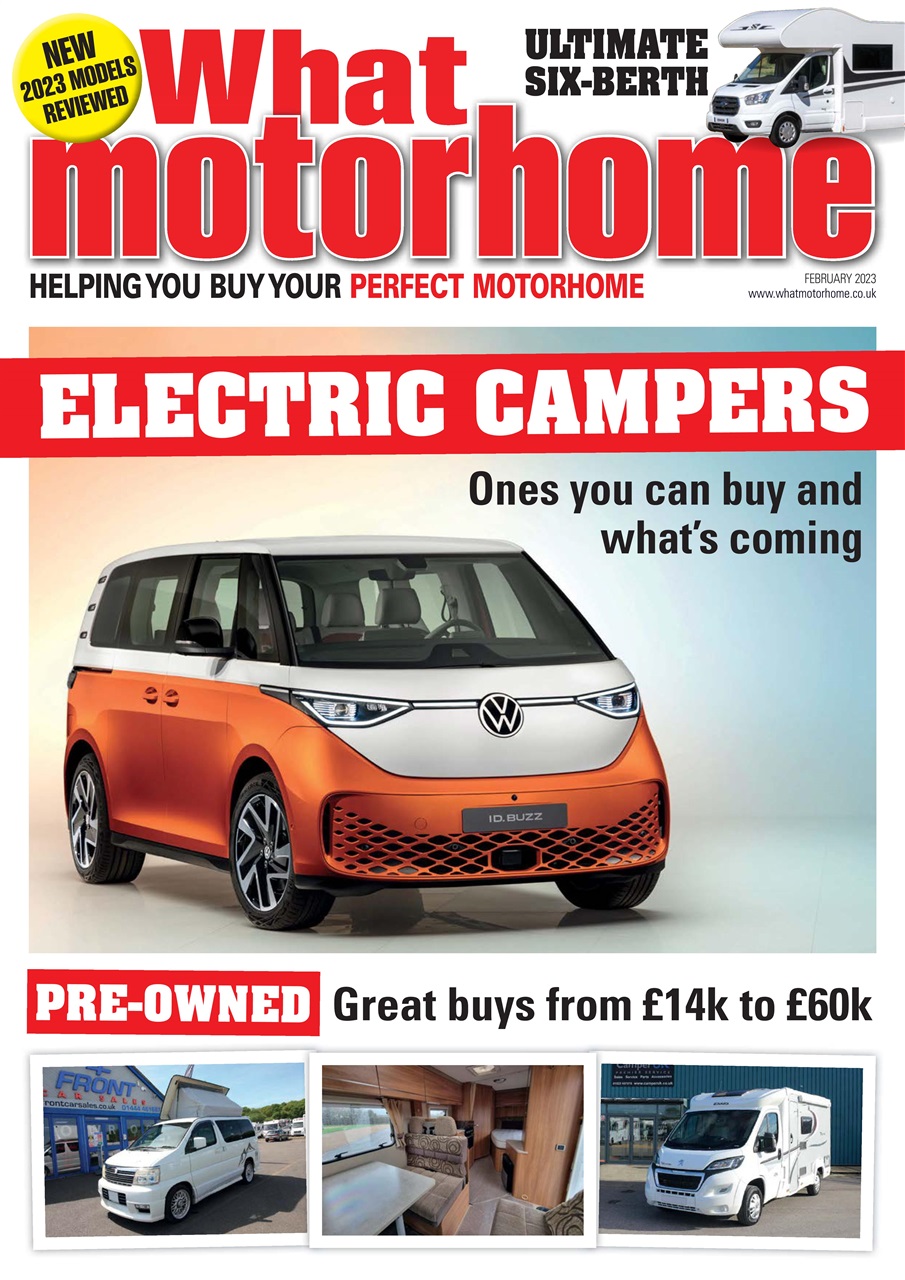 What Motorhome magazine - February 2023 - Electric Campers ...