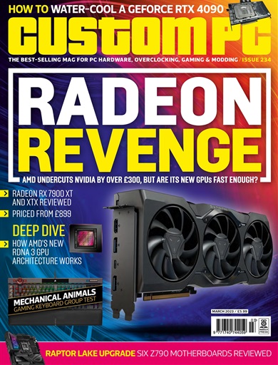 Custom PC UK Magazine - March 2023 Back Issue