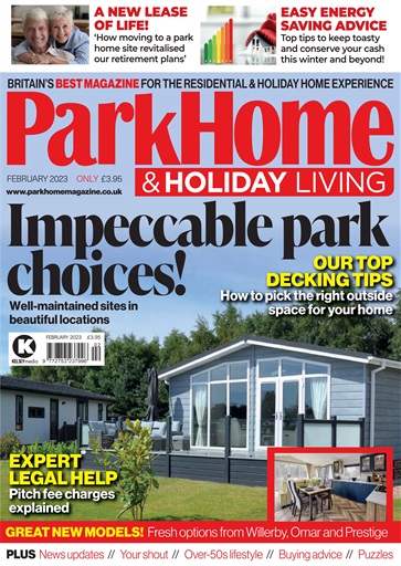 Park Home & Holiday Living Magazine - Feb-23 Back Issue