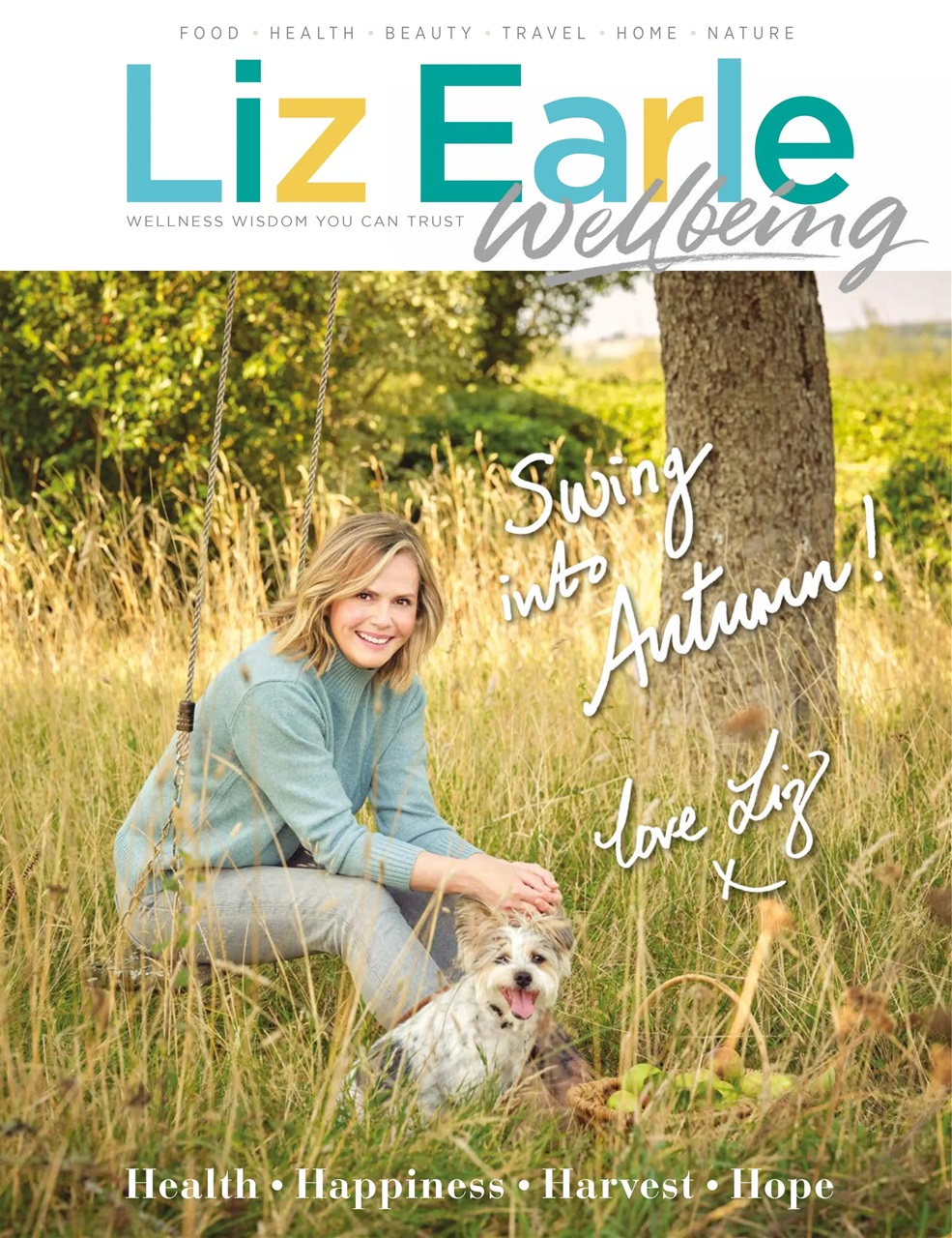 Liz Earle Wellbeing Magazine - Sep/Oct 2021 Back Issue