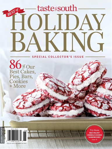 Taste of the South Magazine - Holiday Baking 2022 Special Issue