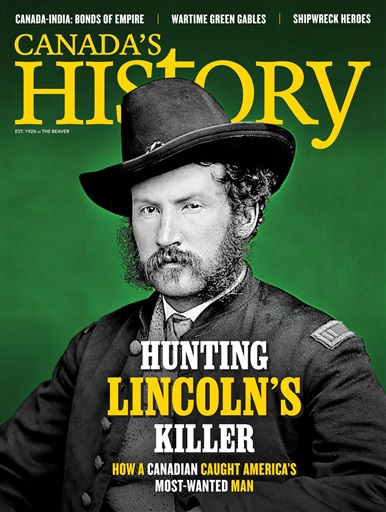 Canada's History Magazine - Apr/May 2023 Back Issue