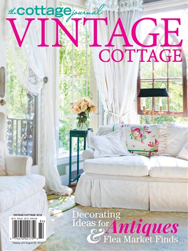 The Cottage Journal Magazine - Vintage Cottage 2018 Special Issue