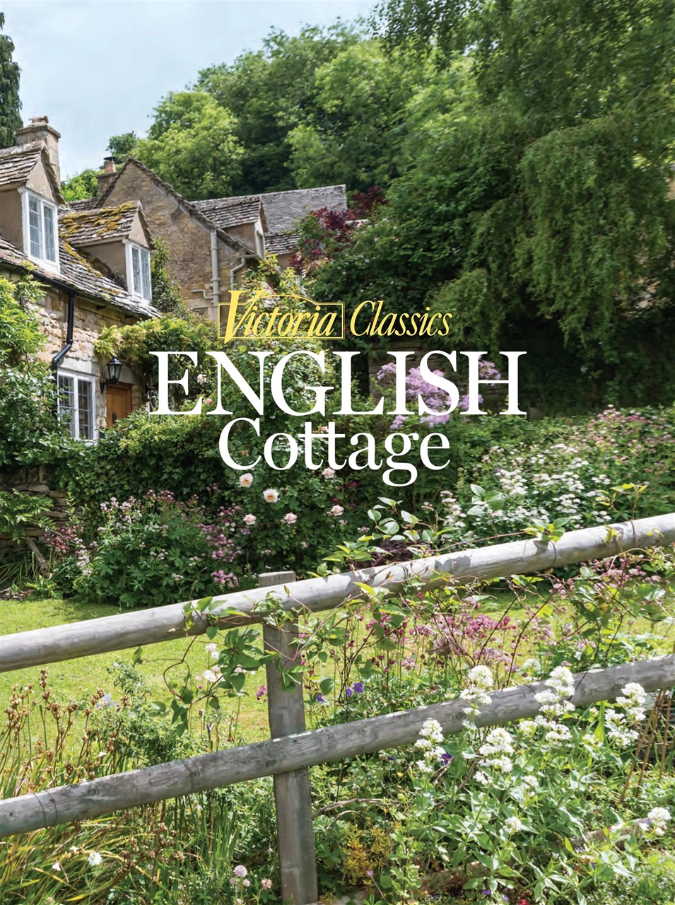 Victoria Magazine - English Cottage 2018 Special Issue