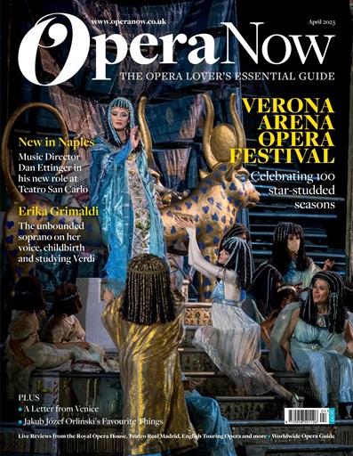 Opera Now Magazine - April 23 Back Issue