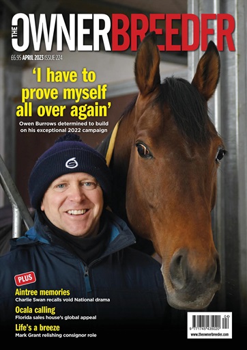 The Owner Breeder Magazine - April 2023 Back Issue