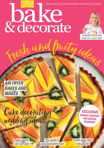 Bake & Decorate Magazine - May 2023 Back Issue