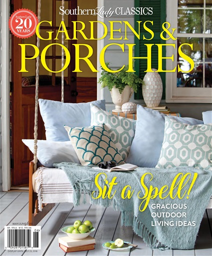 Southern Lady Magazine - Gardens & Porches 2018 Special Issue