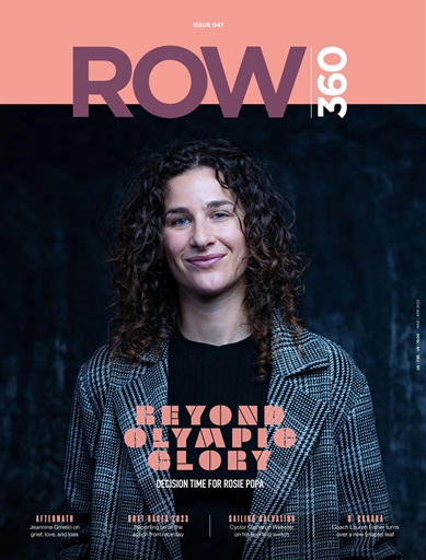 Row360 Magazine - Issue 047 – Mar | Apr 2023 Back Issue