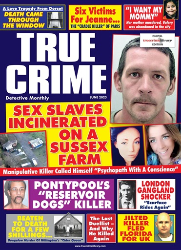 True Crime Magazine - True Crime June 2023 Back Issue