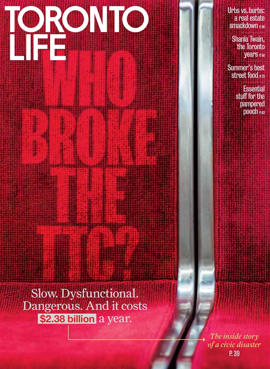 Toronto Life Magazine - July 2023 Back Issue