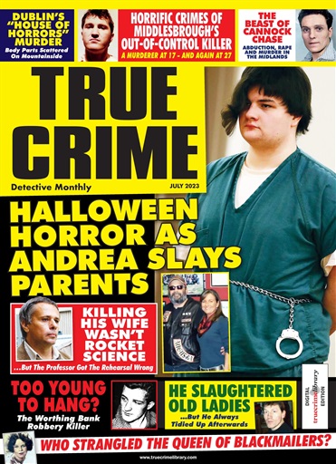 True Crime Magazine - True Crime July 2023 Subscriptions | Pocketmags