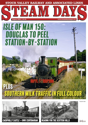 Steam Days Magazine - August 2023 Subscriptions | Pocketmags