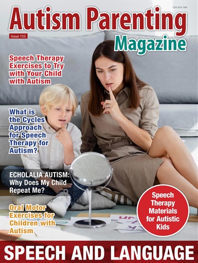 Autism Parenting Magazine - Issue 155 Back Issue