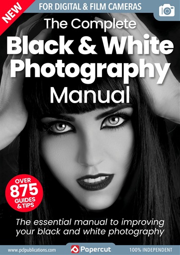 Black & White Photography The Complete Manual Magazine - Summer 2023 ...