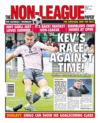 The Non-League Football Paper Magazine - 23-Jul-2023 Back Issue